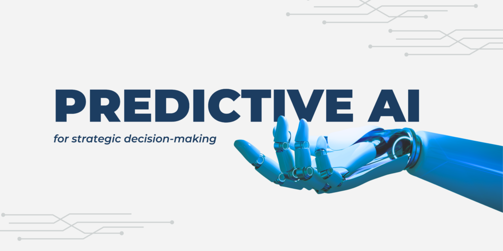 Predictive AI for Strategic Decision-Making | Customer Insights
